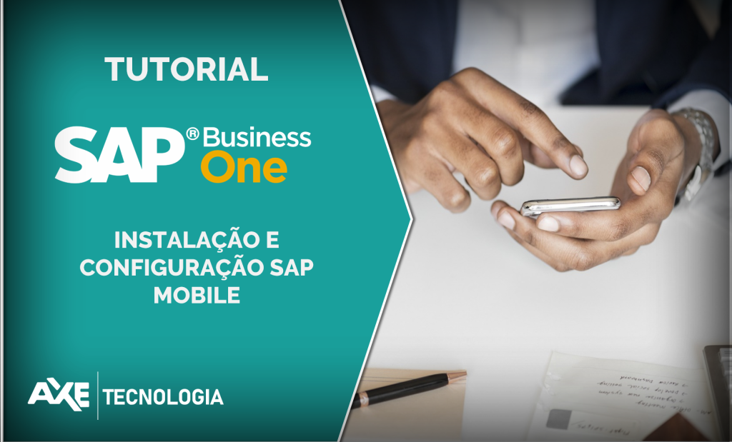 Tutorial sobre instalação e configuração do SAP Mobile